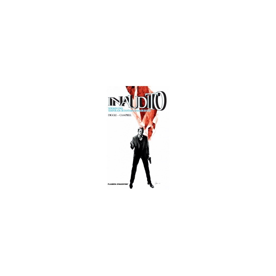 Inaudito Vol. 01: Temporada de fantasmas hambrientos Paperback