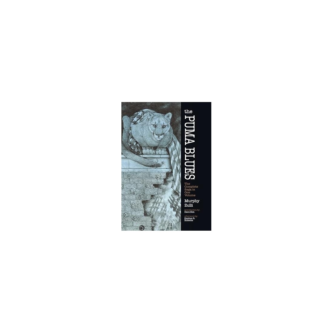 The Puma Blues The Complete Saga in One Volume Dover Graphic Novels